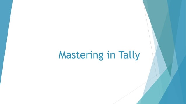 Mastering in Tally course in Chandigarh.pptx