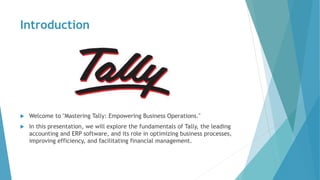 Mastering in Tally course in Chandigarh.pptx