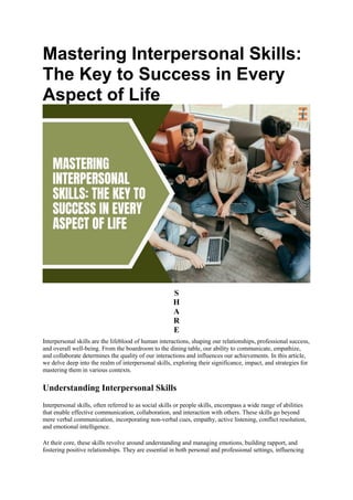 Mastering Interpersonal Skills: The Key to Success in Every Aspect of Life | PDF