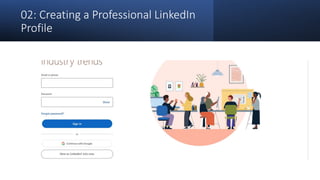 Mastering LinkedIn - From Profile Setup to Networking Success | PPTX