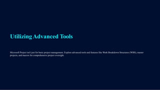 Mastering Microsoft Project_ A Comprehensive Guide.pptx