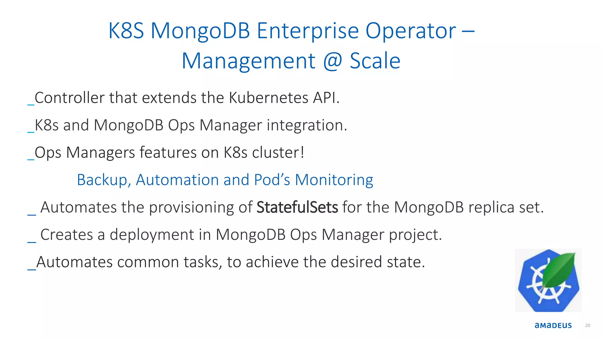 Mastering Mongodb In Kubernetes Amadeus Ppt