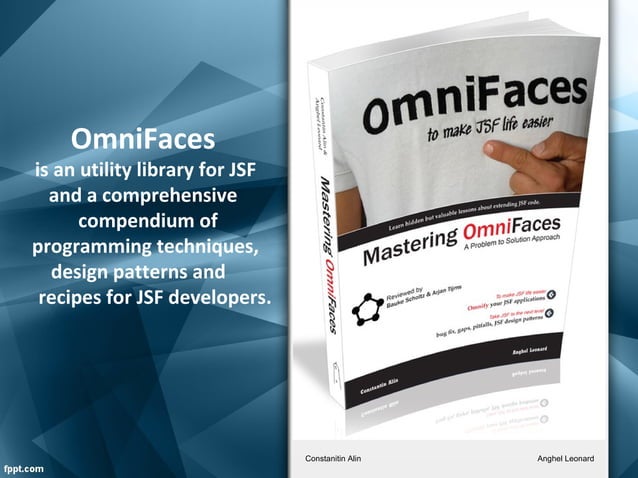 Mastering OmniFaces - A Problem to Solution Approach | PPT