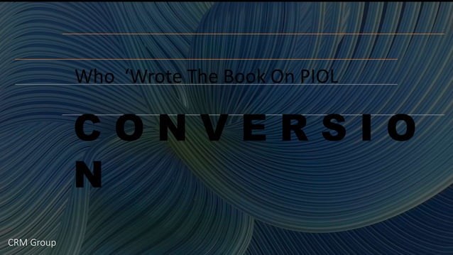 Mastering PIOL Conversion.pptx