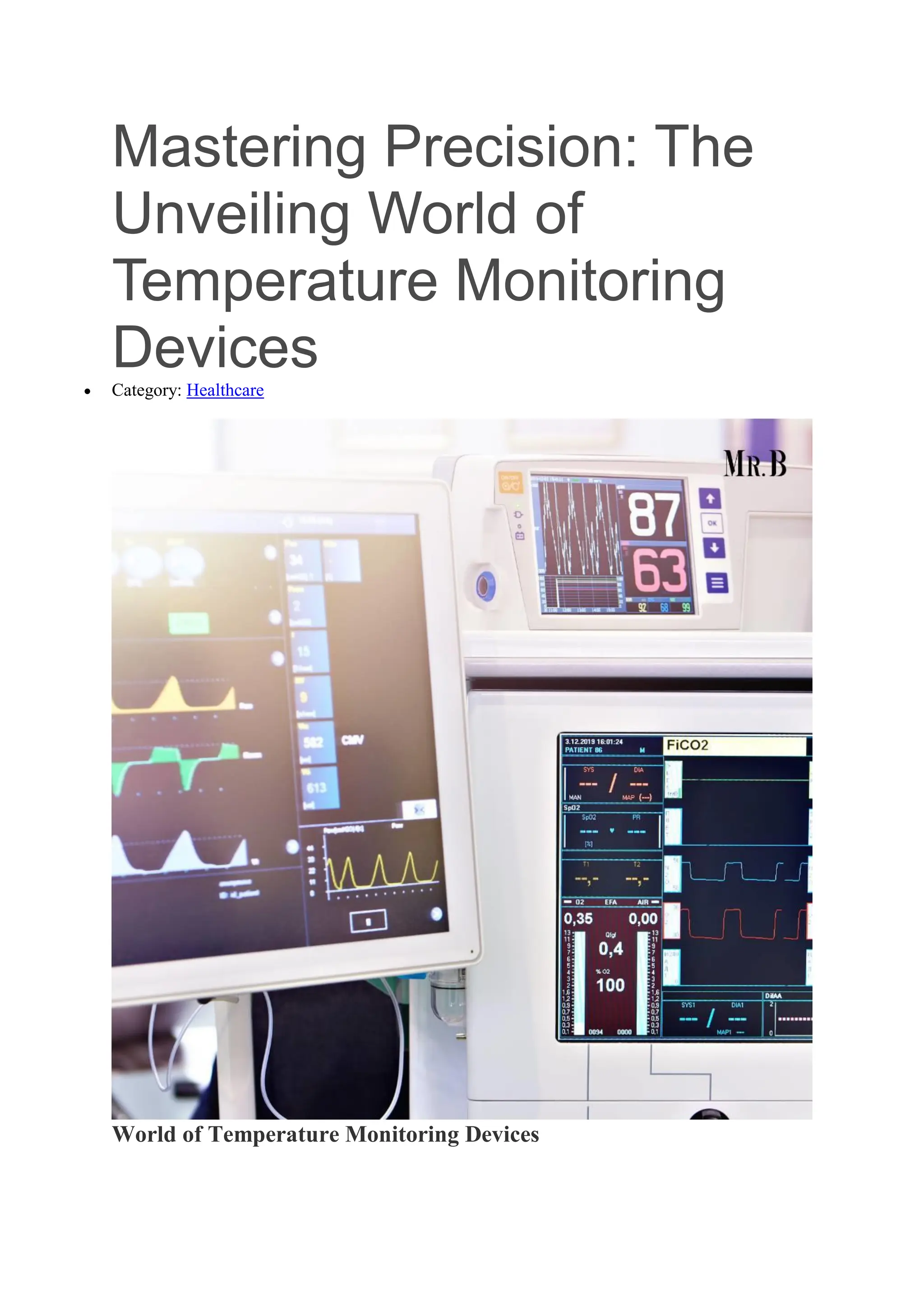Mastering Precision The Unveiling World of Temperature Monitoring ...