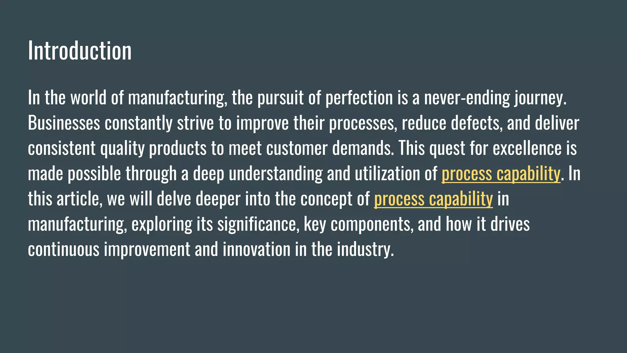 Mastering Process Capability in Manufacturing: A Roadmap to Excellence ...