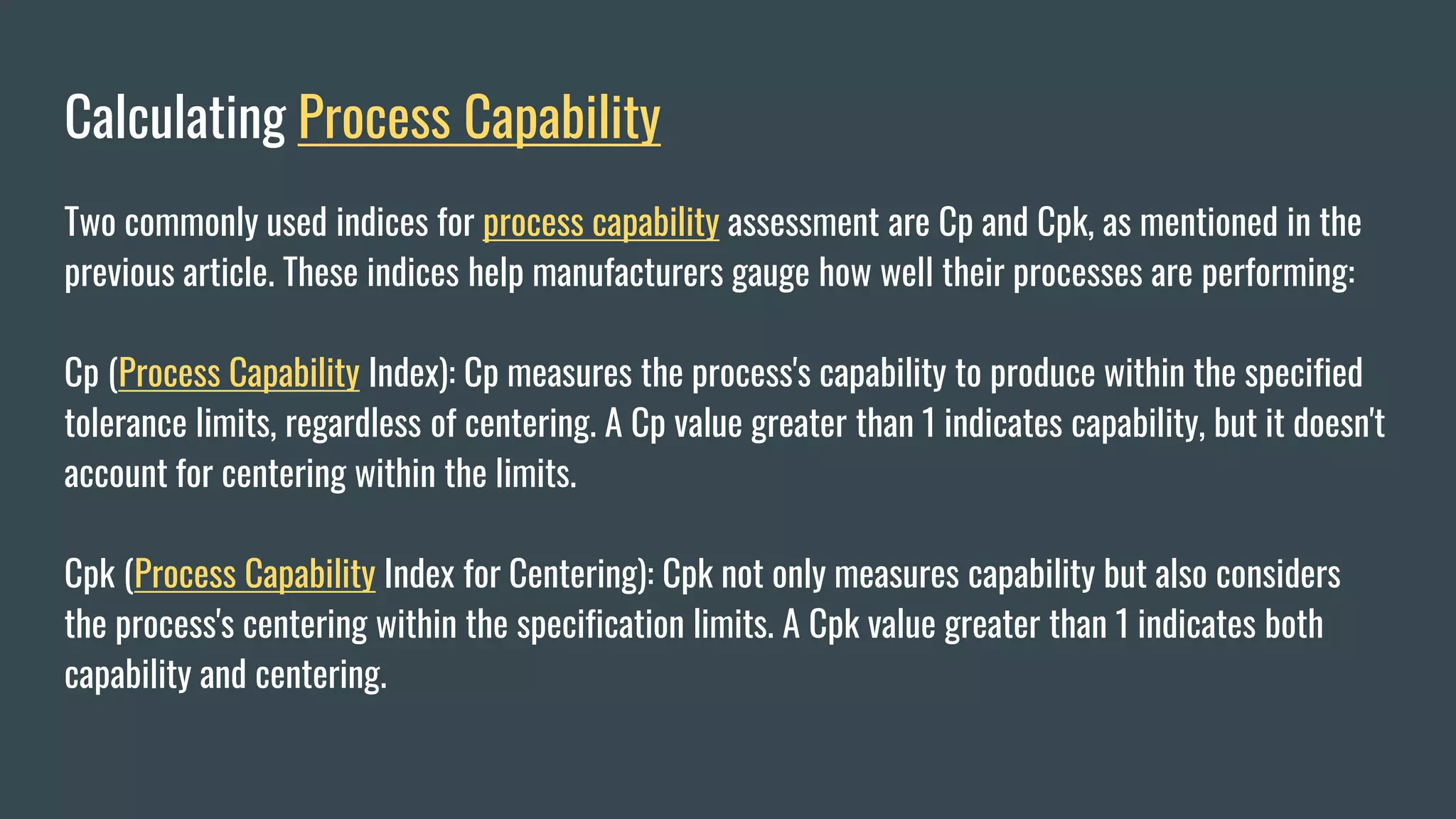 Mastering Process Capability in Manufacturing: A Roadmap to Excellence | PPTX