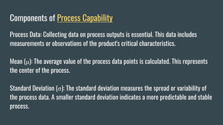 Mastering Process Capability in Manufacturing: A Roadmap to Excellence ...