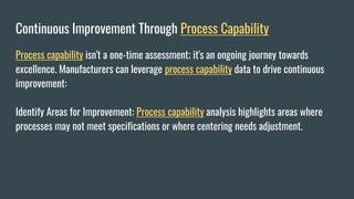 Mastering Process Capability in Manufacturing: A Roadmap to Excellence ...