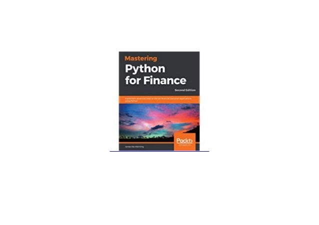 ~[DOWNLOAD_E-BOOK] LIBRARY~ Mastering Python for Finance Implement ad…