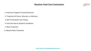Mastering Routine Foot Care Billing And Coding.pptx