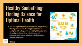 Mastering Safe Sunbathing Tips for Health and Protection. | PPT