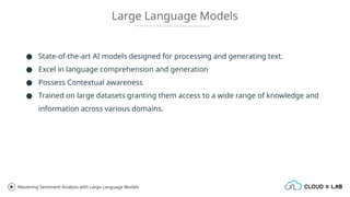 Mastering Sentiment Analysis with Large Language Models.pptx