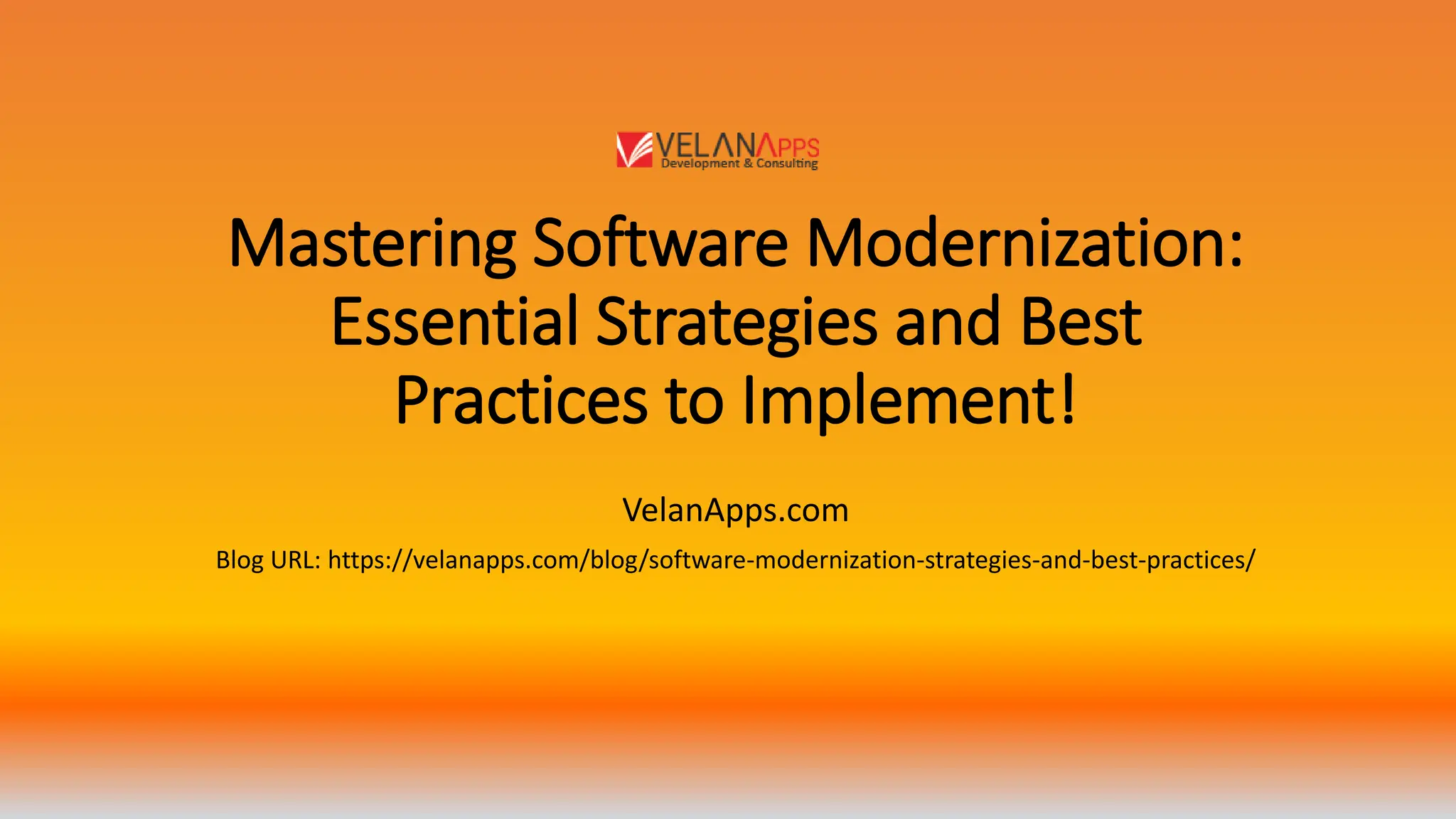 Mastering Software Modernization Strategies and Best Practices | PPT