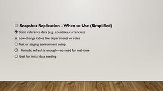 Mastering SQL Server Replication: Types, Setup & Troubleshooting | PPTX