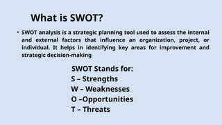 Mastering SWOT Analysis A Strategic Guide.pptx