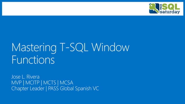 Mastering T-SQL Window Functions | PPT