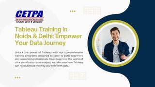 Enhance Your Data Skills with Premier Tableau Training in Noida & Delhi ...