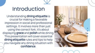 mastering the art of dining etiquette.pptx