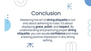 mastering the art of dining etiquette.pptx