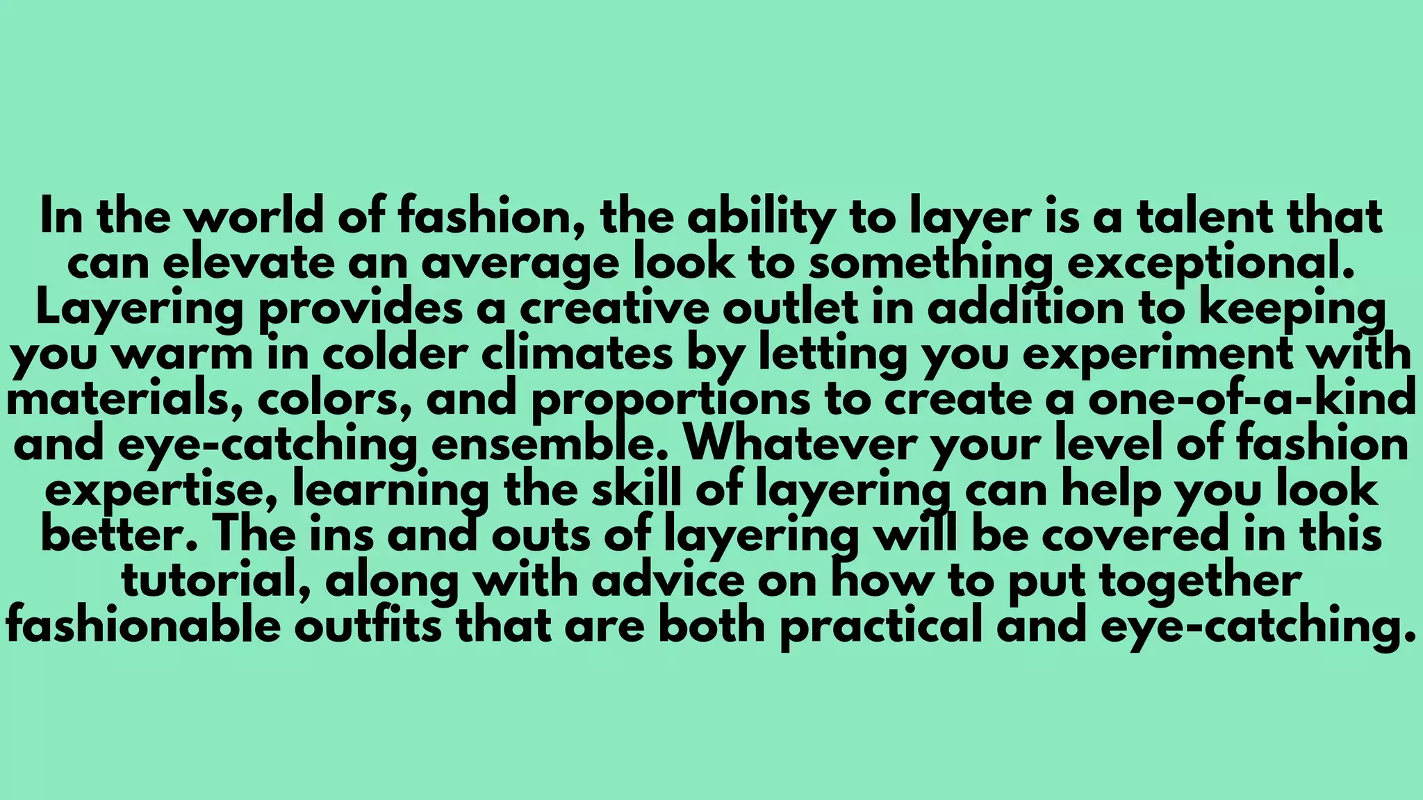 mastering the art of layering..pptx