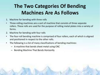 Flexibility Of The Techniques Used For Pipe Bending Machine | PPTX