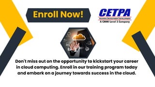 Mastering the Cloud Unlocking Opportunities with Cloud Computing Training.pptx