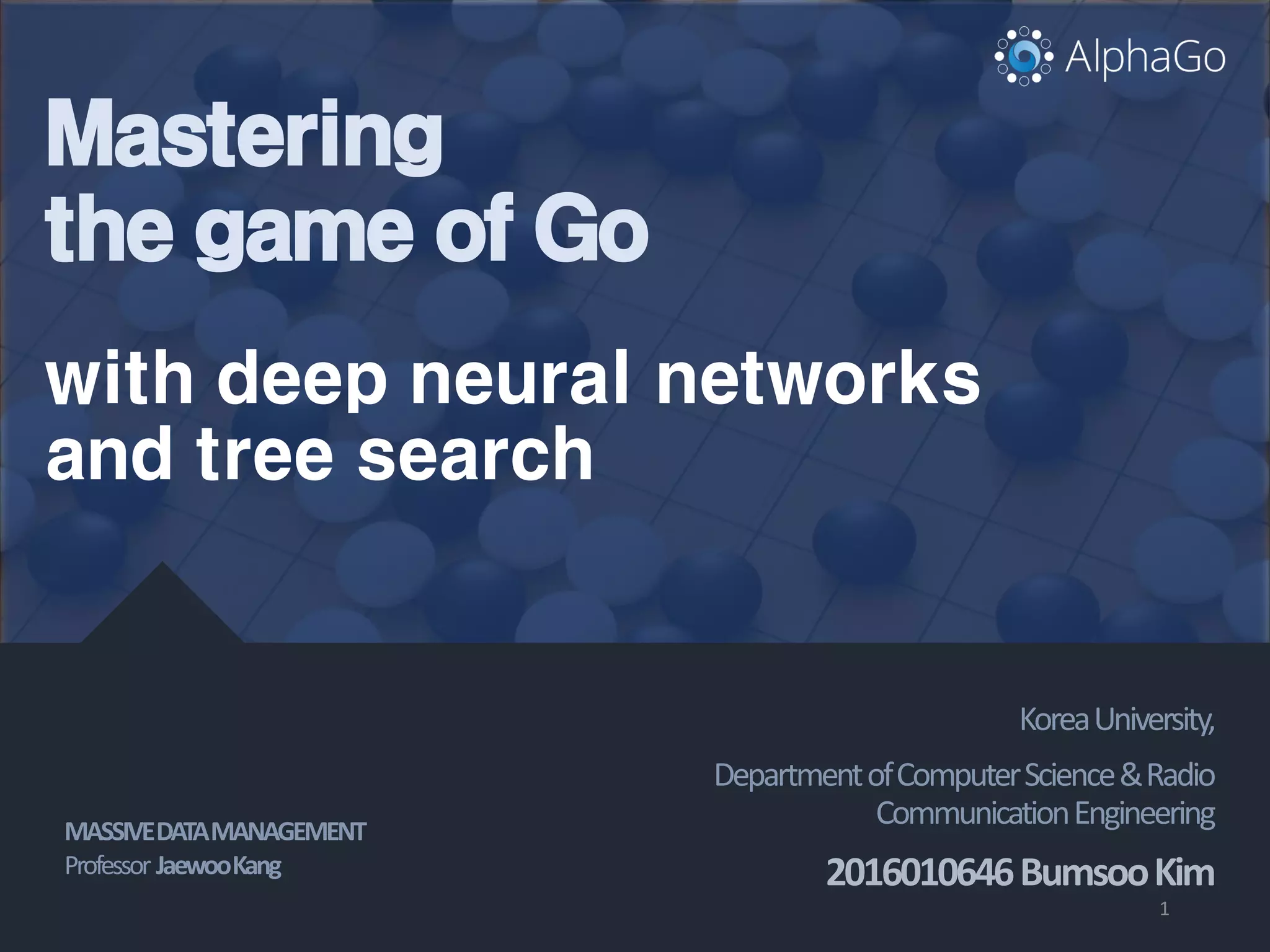 Mastering the game of go with deep neural networks and tree searching | PPT Mastering the game of go with deep neural networks and tree searching | PPT