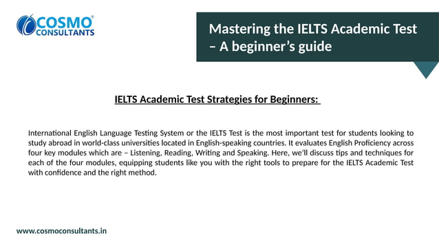 Mastering the IELTS Academic Test – A beginner’s guide | PPT Mastering the IELTS Academic Test – A beginner’s guide | PPT