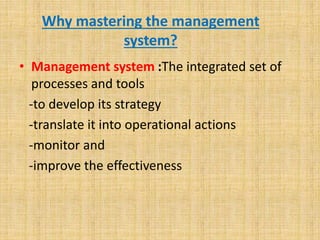 Mastering the management system | PPTX