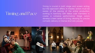 Acquiring Proficiency in Acting Techniques Tailored to Different ...