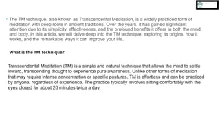 Mastering the TM Technique: A Comprehensive Guide | PPT