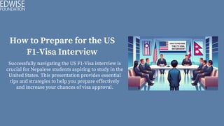 Mastering the US F1-Visa Interview: Essential Preparation for Nepalese Students. | PDF | College ...