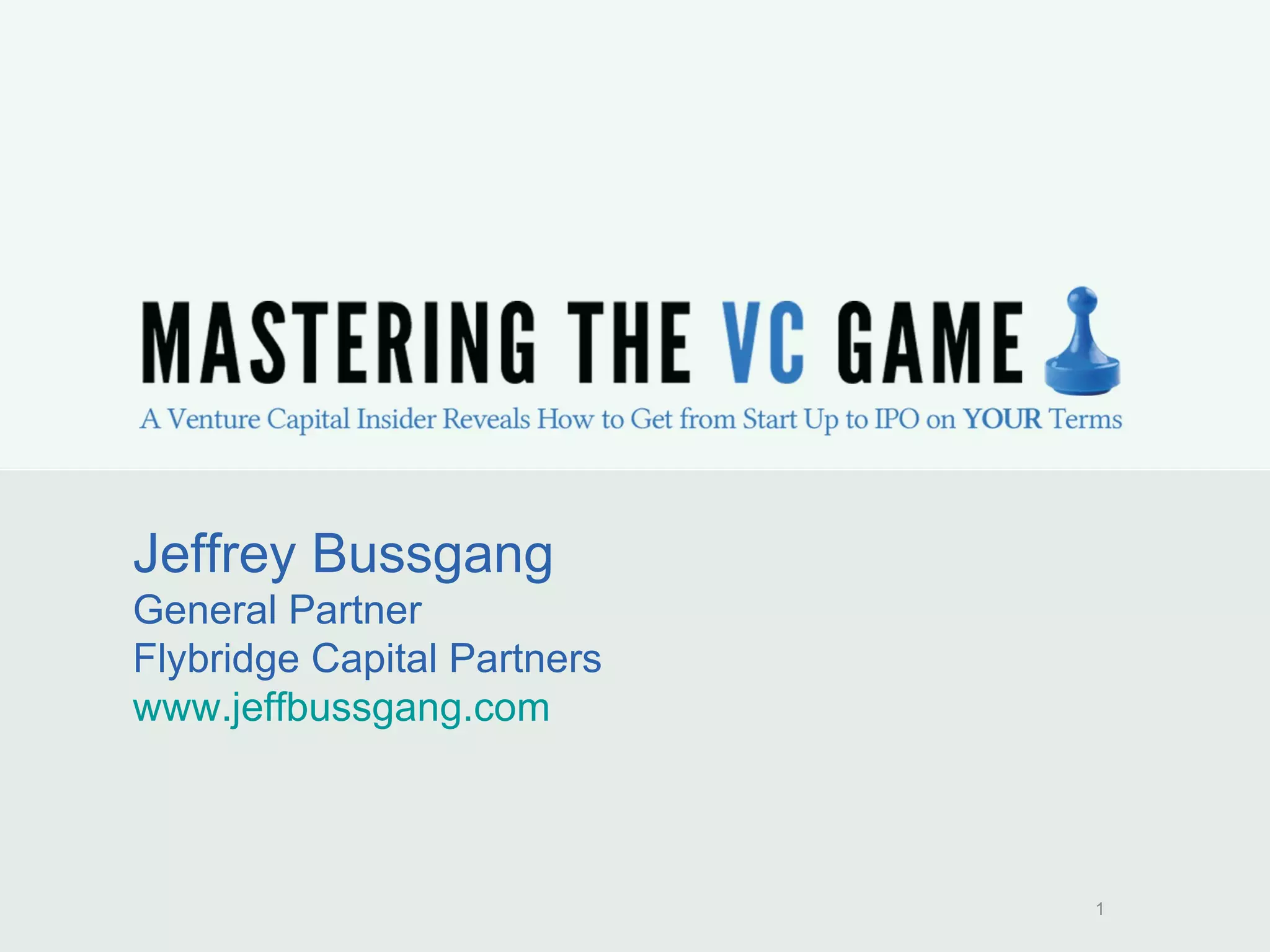 Mastering the VC Game presentation | PPT