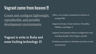 Mastering vagrant in 1 hour | PPT