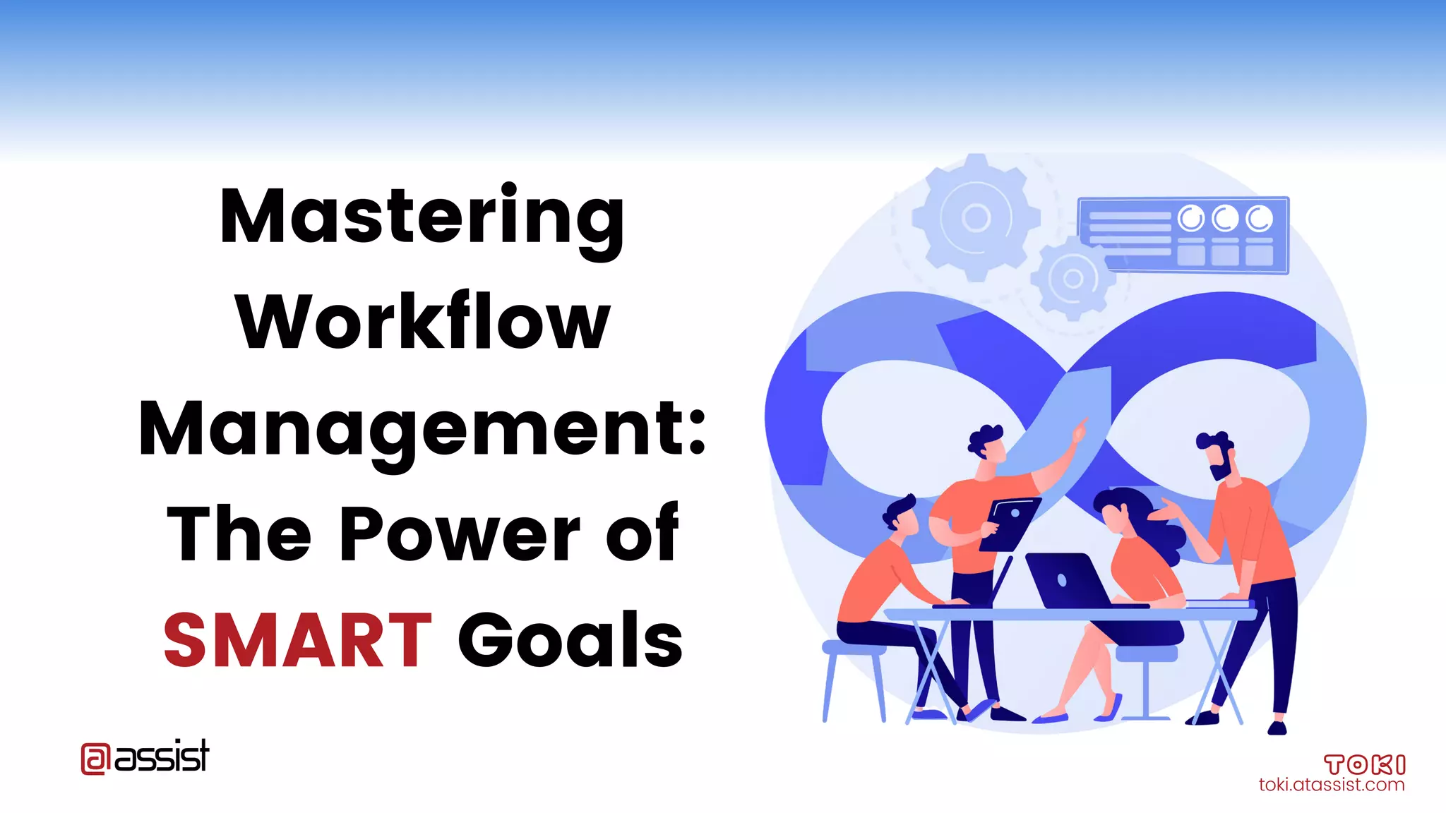 Mastering Workflow Management The Power of SMART Goals.pdf