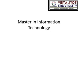 Master in information technology | PPT