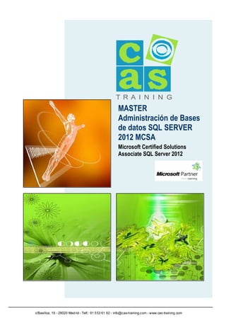 Master MCSA Administración de SQL Server 2012 | PDF