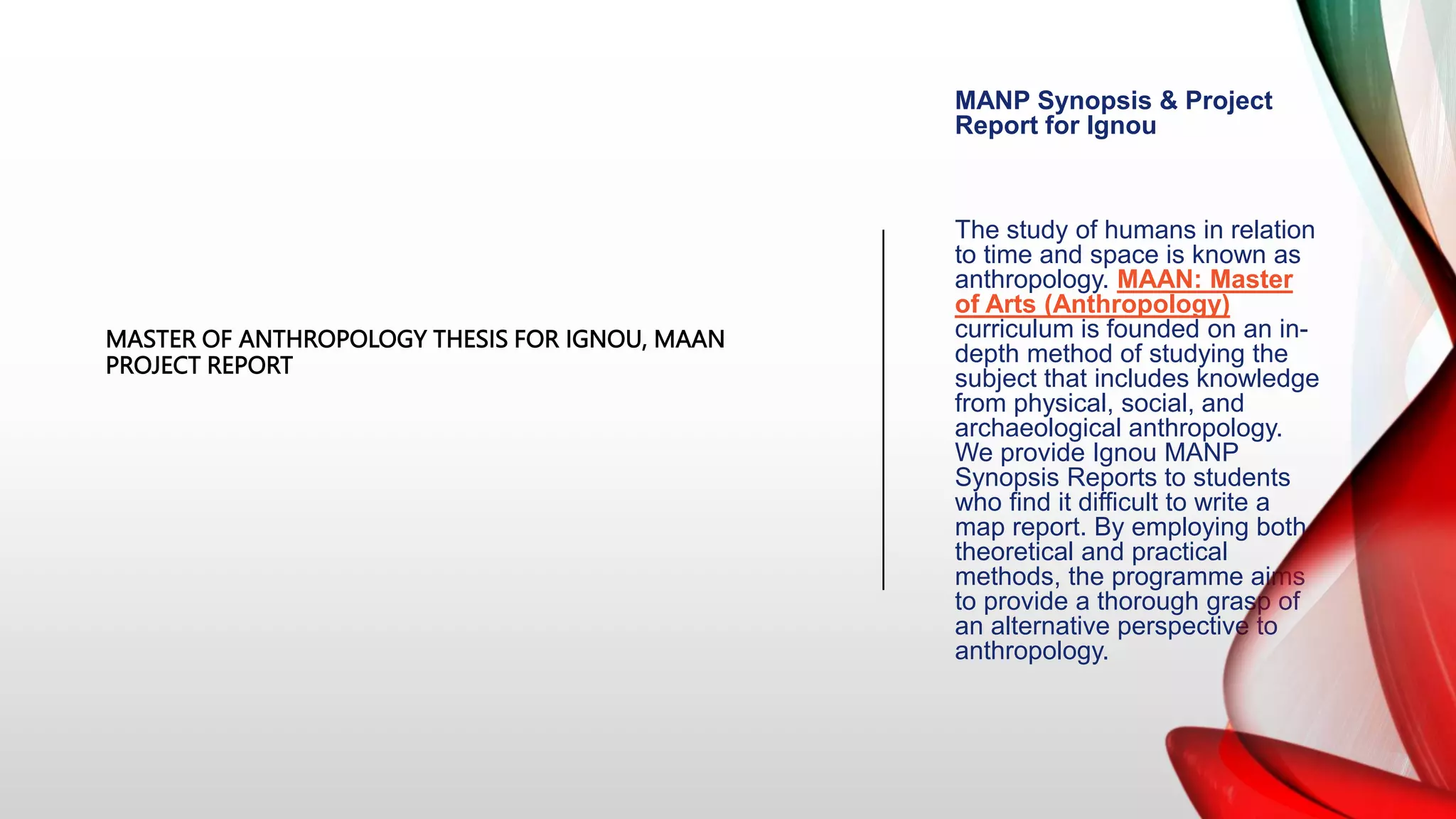 Master of Anthropology Thesis for IGNOU, MAAN Project.pptx