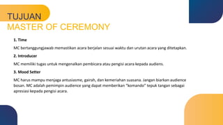 pengertian, tujuan, syarat dan teknik MC.pptx