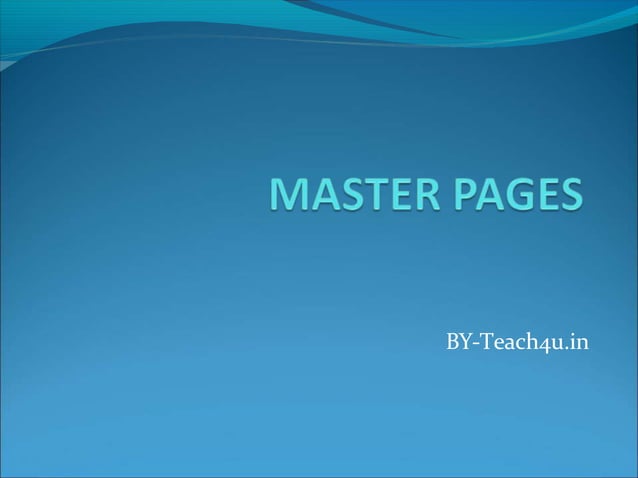 masterpages 1.pptx | Web Design and HTML | Internet