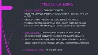 CATERING IN INDIAN RAILWAYS | PPTX