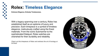 Masterpieces of Time Unveiling the Luxury Watch Realm. | PPTX
