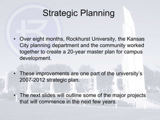 Rockhurst University Campus Master Plan, Dec. 2010 | PPTX