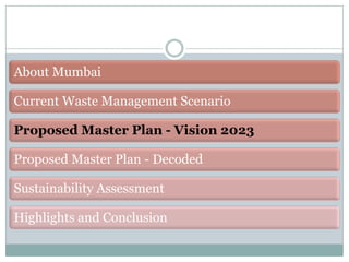 Master plan for Solid Waste Management in Mumbai, India | PPTX