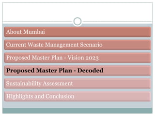 Master plan for Solid Waste Management in Mumbai, India | PPTX
