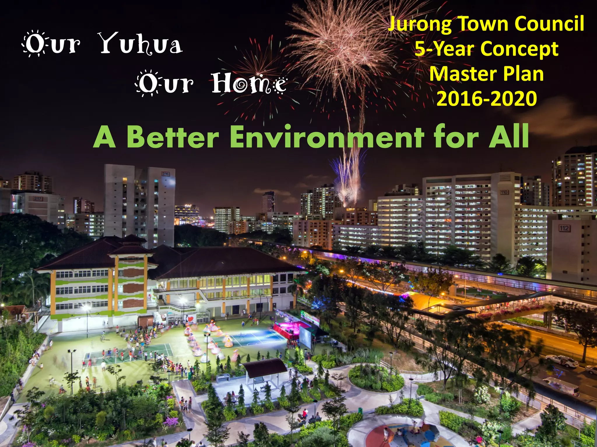 Yuhua 5-Year Master Plan (2016 - 2020) | PDF