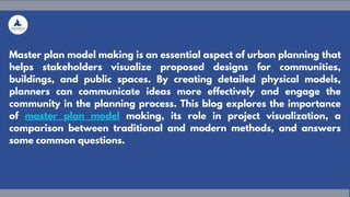 Master Plan Model Making Visualizing Urban Design.pdf