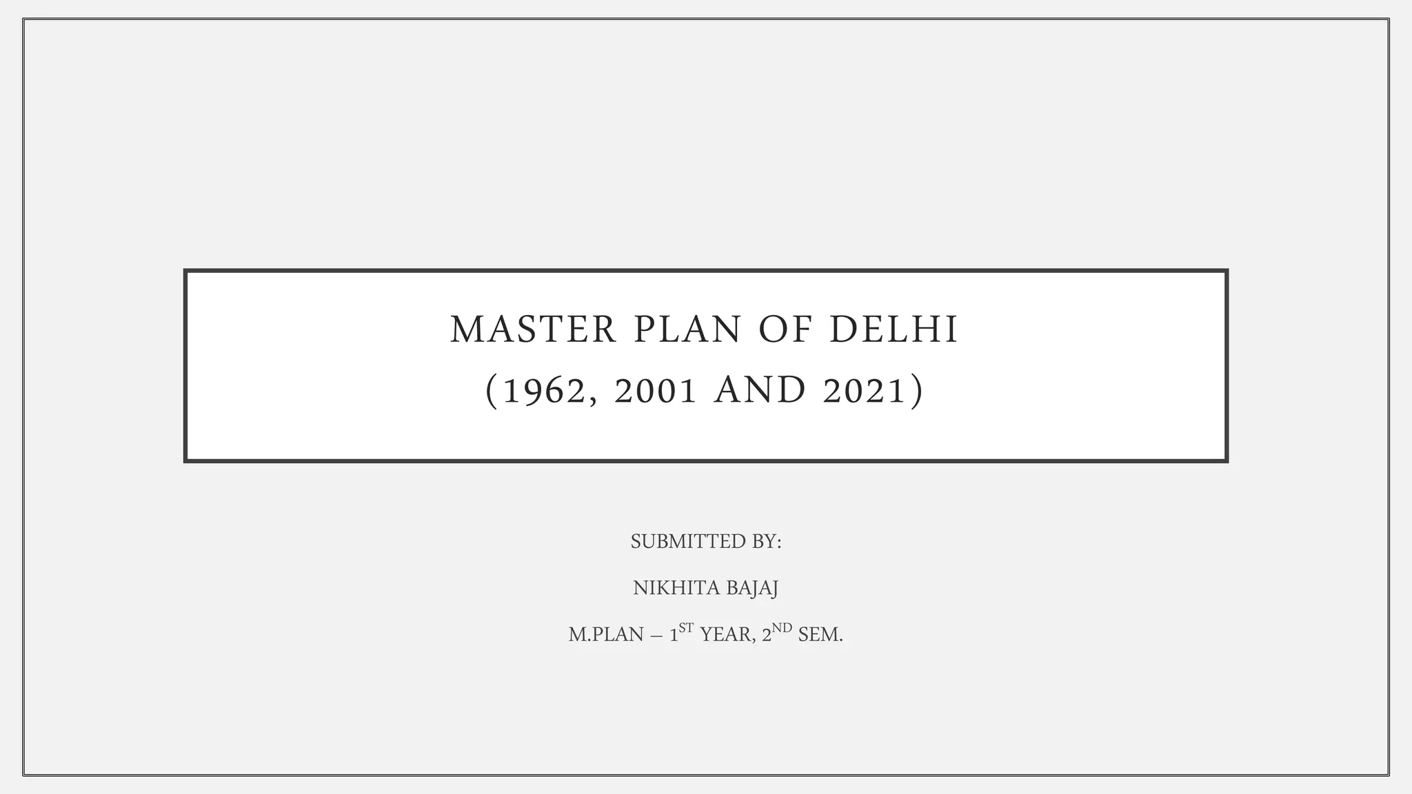 Master plan of delhi | PPT