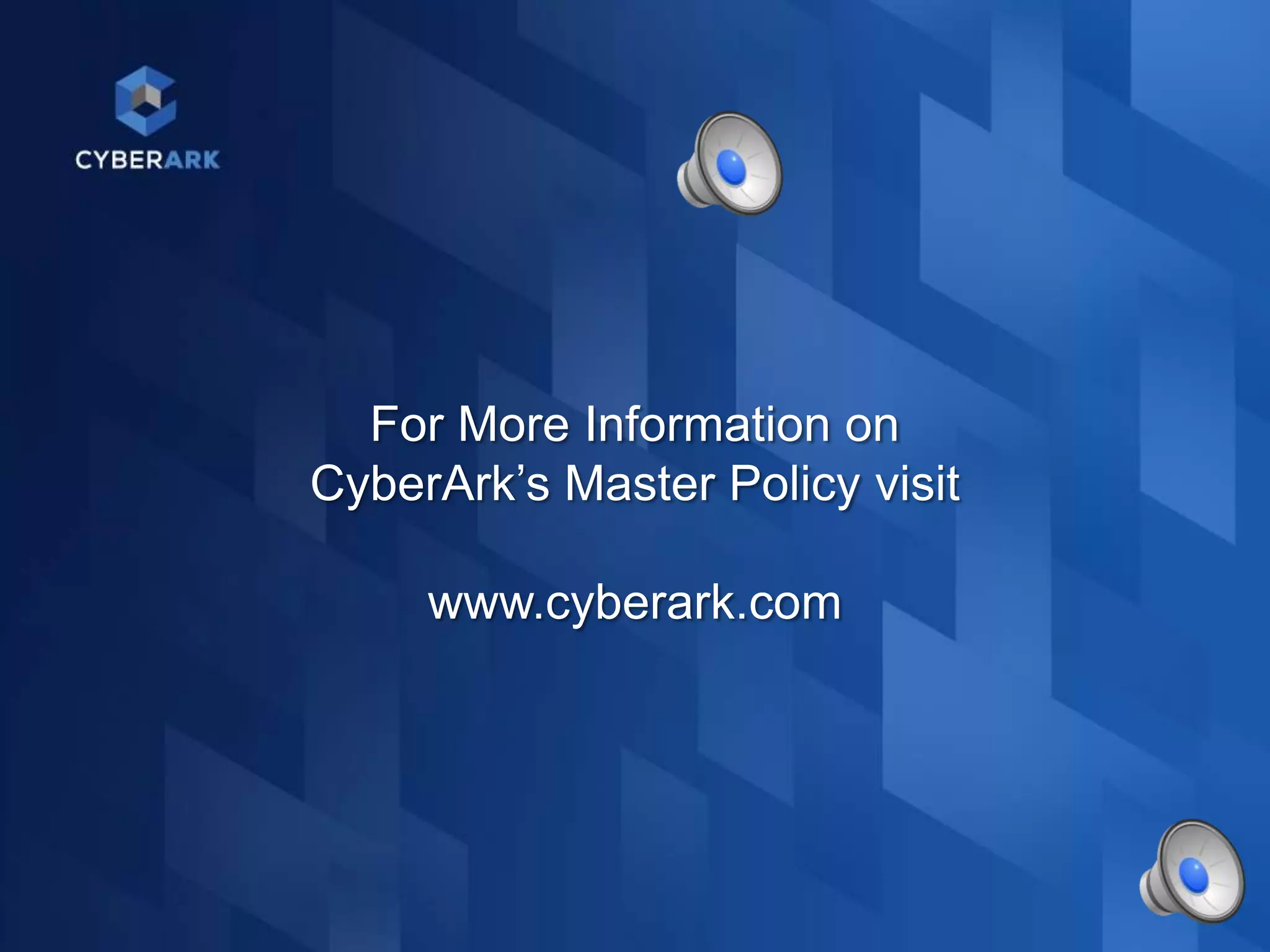 CyberArk Master Policy Intro | PPSX